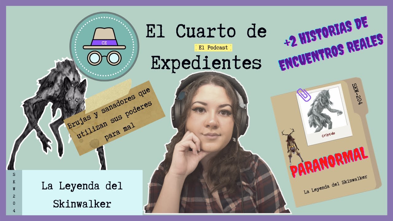 Expediente SKW-204: La Leyenda del Skinwalker - YouTube
