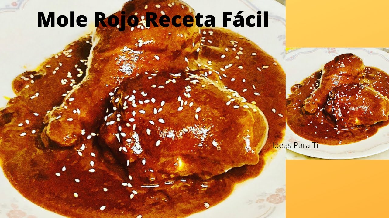 🐔Mole Rojo con Pollo Estilo Rancho Mexicano, Receta Fácil - YouTube