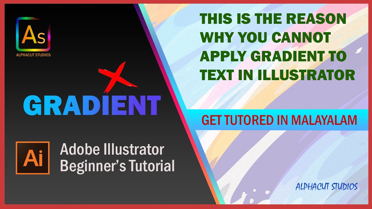 HOW TO ADD GRADIENT TO TEXT IN ADOBE ILLUSTRATOR MALAYALAM TUTORIAL TUTORIAL 002 YouTube HOW TO ADD GRADIENT TO TEXT IN ADOBE ILLUSTRATOR MALAYALAM TUTORIAL TUTORIAL 002 YouTube