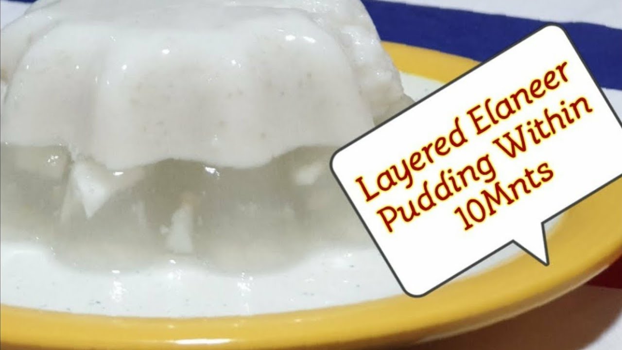 Layered Elaneer Pudding / Tender Coconut Pudding Within 10 Mnts - YouTube