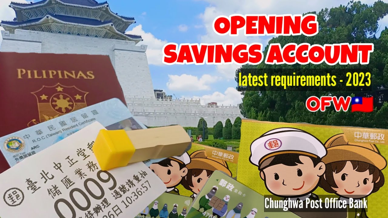 OPENING BANK SAVINGS ACCOUNT- 2023 | POST OFFICE BANK, TAIWAN | @JOHONA ...