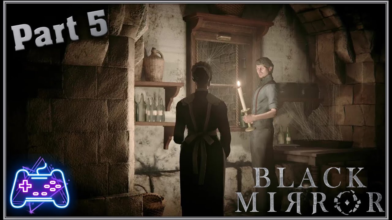 Black Mirror (Xbox Series X) (Xclusive Indie Playthrough - Part 5) Kill ...