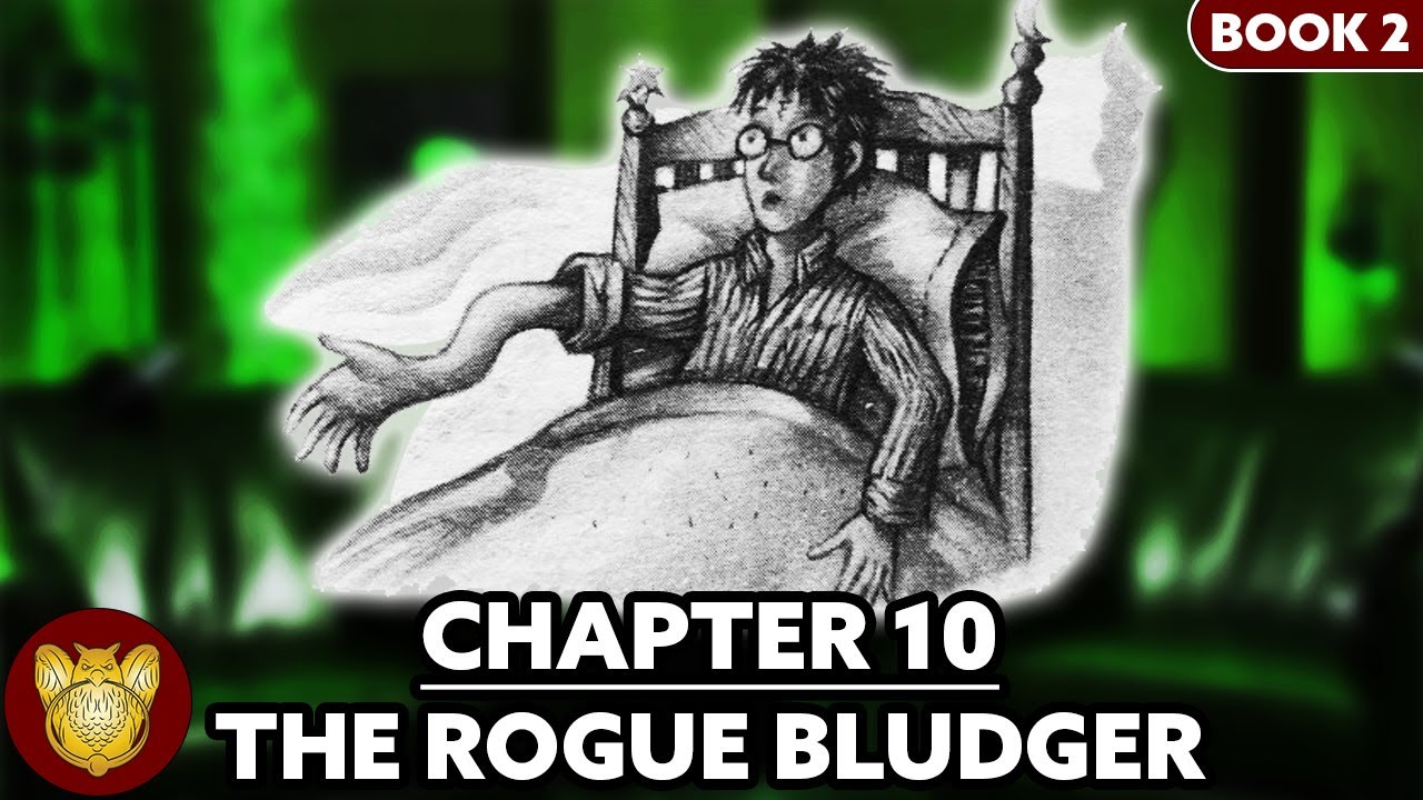 Chapter 10: The Rogue Bludger | Chamber of Secrets - YouTube