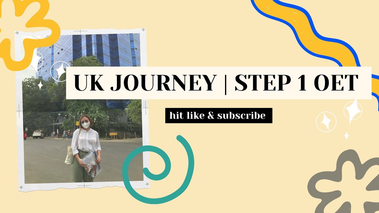 UK JOURNEY | Step 1: English Proficiency Exam (OET/Occupational English ...
