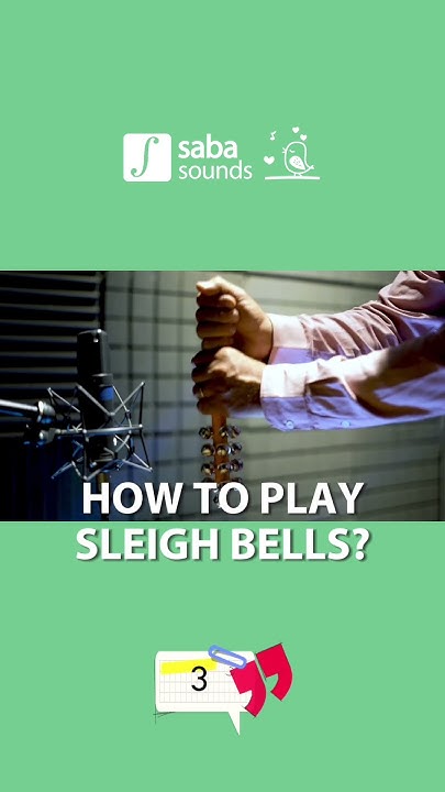 How To Play Sleigh Bells? #3 - YouTube