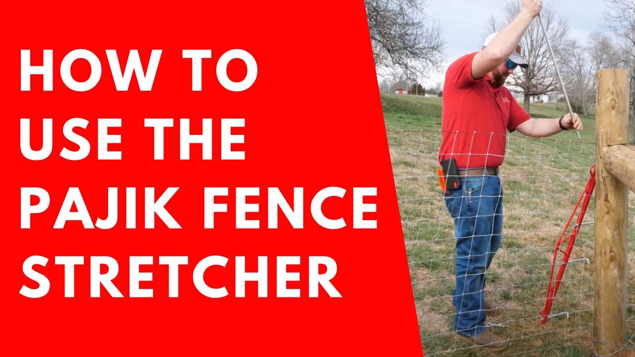 The PAJIK Fence Stretcher Instructions - YouTube