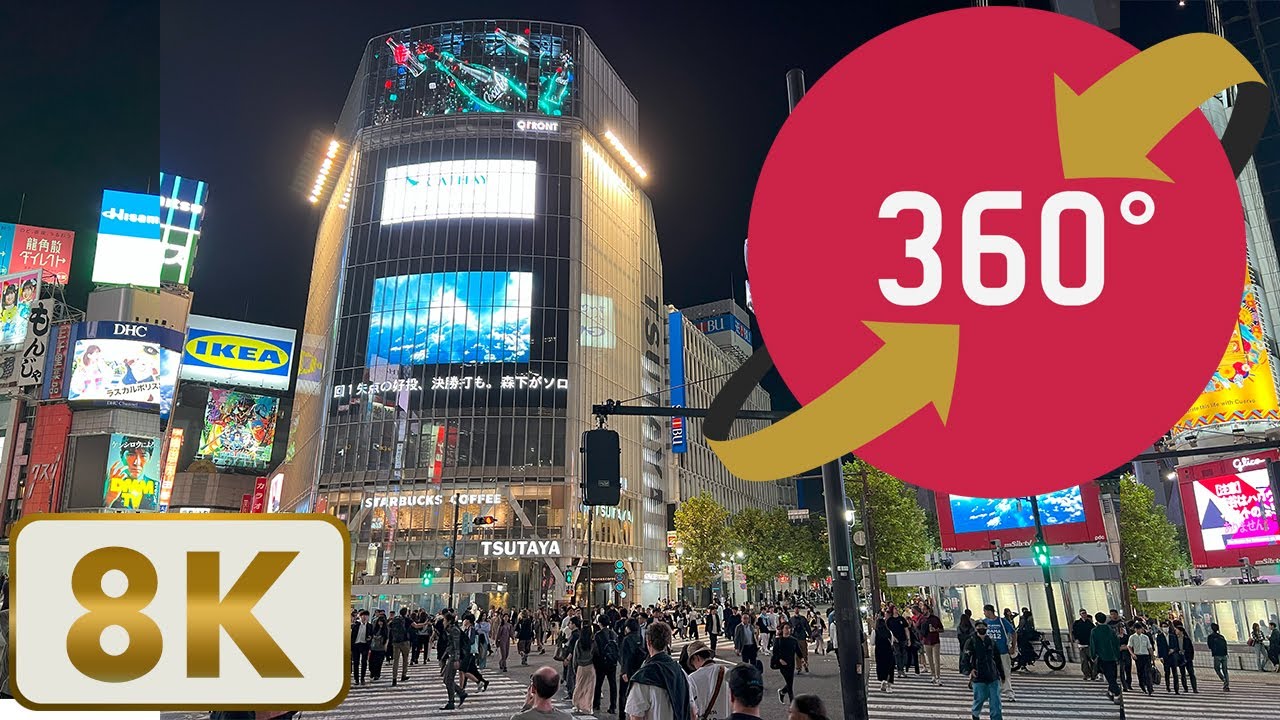 【8K VR】360度 VR 動画 【渋谷 夜散歩】- 360 Video Shibuya Night Walk - Japan Trip ...