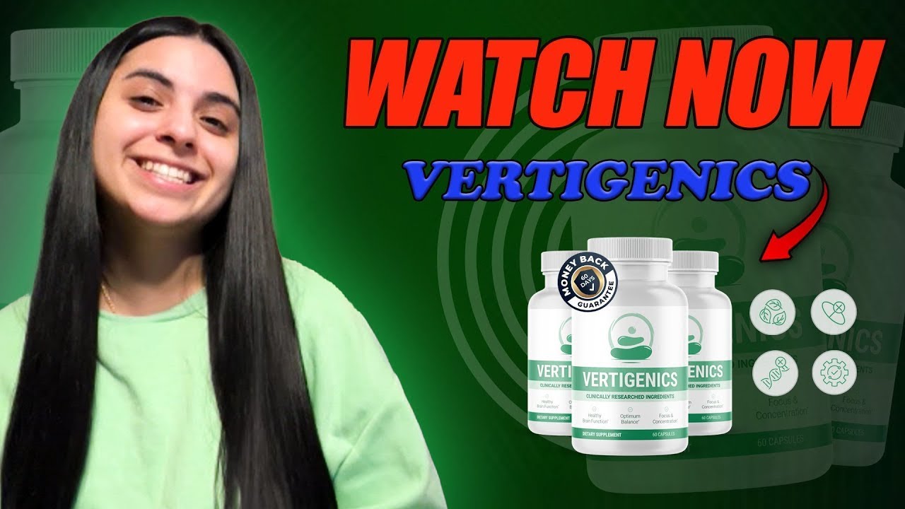 VERTIGENICS REVIEW |🚨 LATEST UPDATE 🚨| Vertigenics Ingredients Review ...