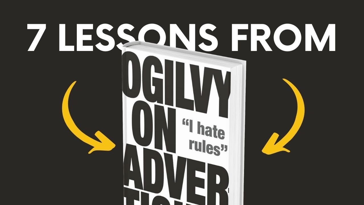 OGILVY ON ADVERTISING (by David Ogilvy) Top 7 Lessons | Book Summary ...