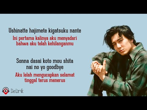 Shinunoga E-Wa - Fujii Kaze (Lirik Lagu Terjemahan)