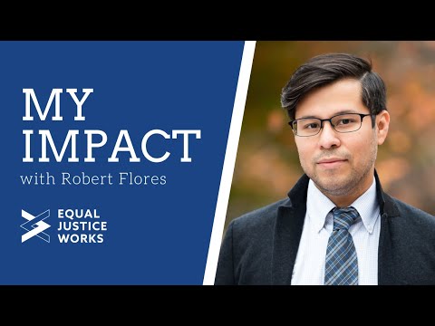 My Impact: A Conversation with 2020 Fellow Robert Flores - Equal ...