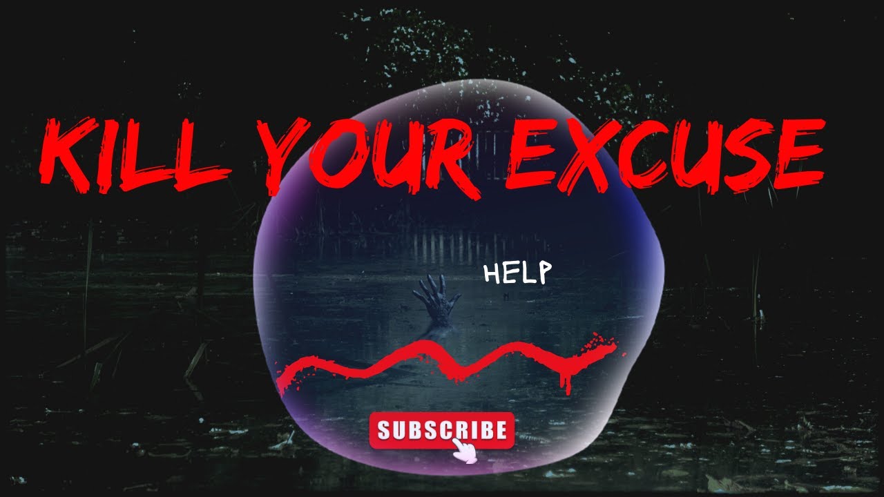 S01E08 - Kill Your Excuse - Motivational Video | Motivational Speech ...