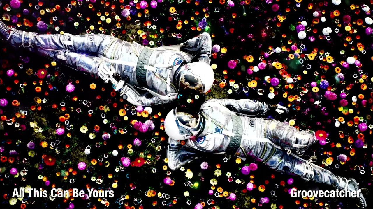 Groovecatcher - All This Could Be Yours - YouTube