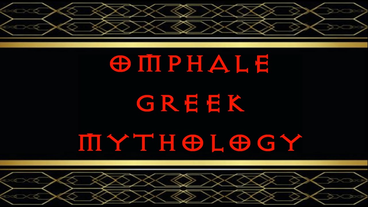 OMPHALE - the ruler of Lydia in Greek mythology. - YouTube