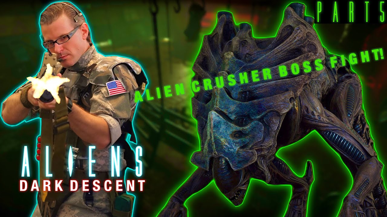XENOMORPH CRUSHER BOSS FIGHT! Aliens Dark Descent Campaign Part 5 - YouTube