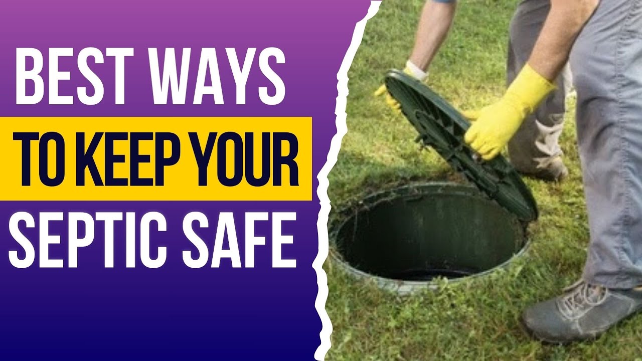 How to Maintain Your Septic System Safely? - YouTube