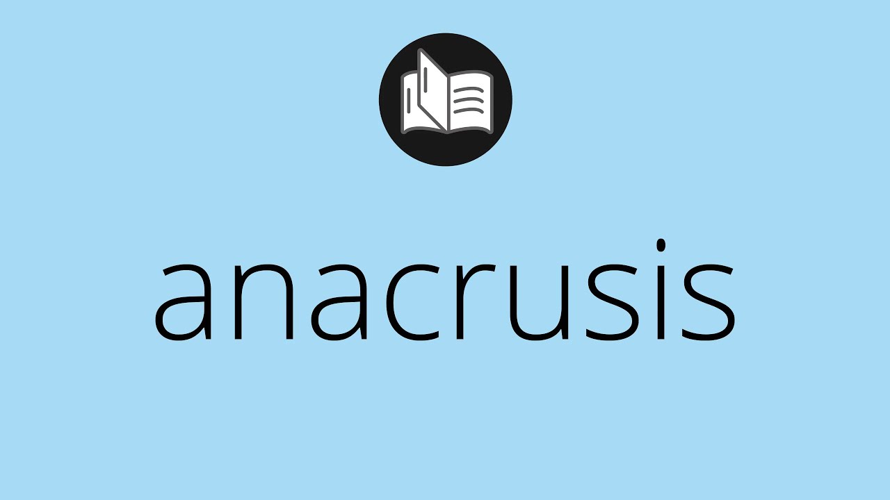 What ANACRUSIS means • Meaning of ANACRUSIS • anacrusis MEANING ...
