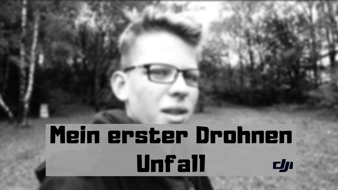 Mein erster Drohnen Unfall | Kein Clickbait - YouTube