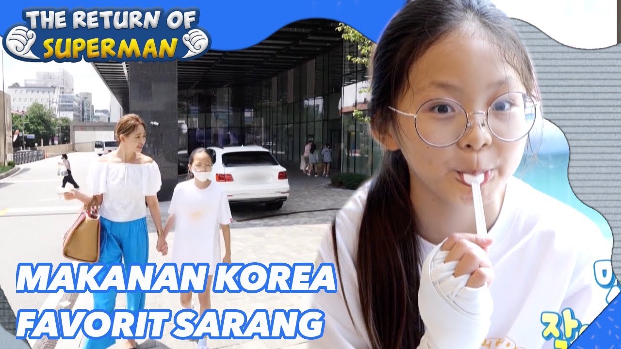 Makanan Korea Favorit Sarang |The Return of Superman|SUB INDO/ENG ...