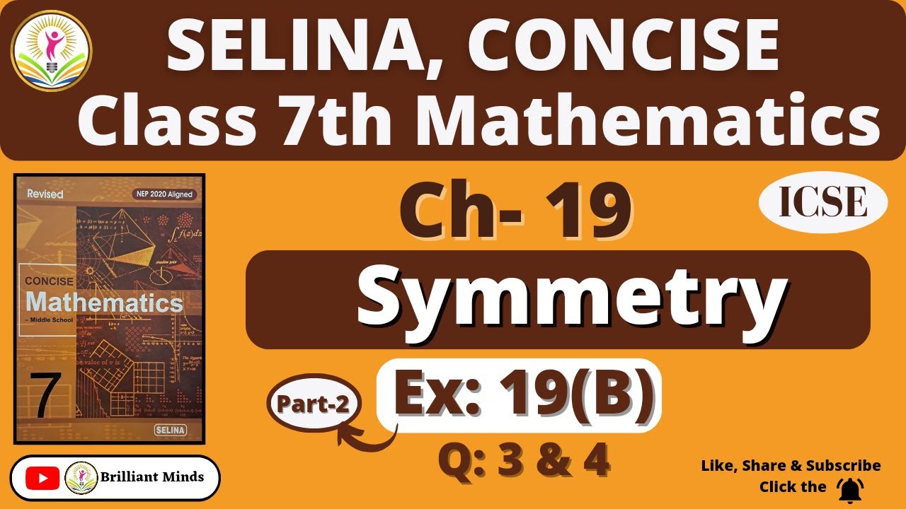Symmetry Ch-19 | Class 7th ICSE | Selina Concise Math | Exercise: 19 (B) Q: 3 & 4 - YouTube