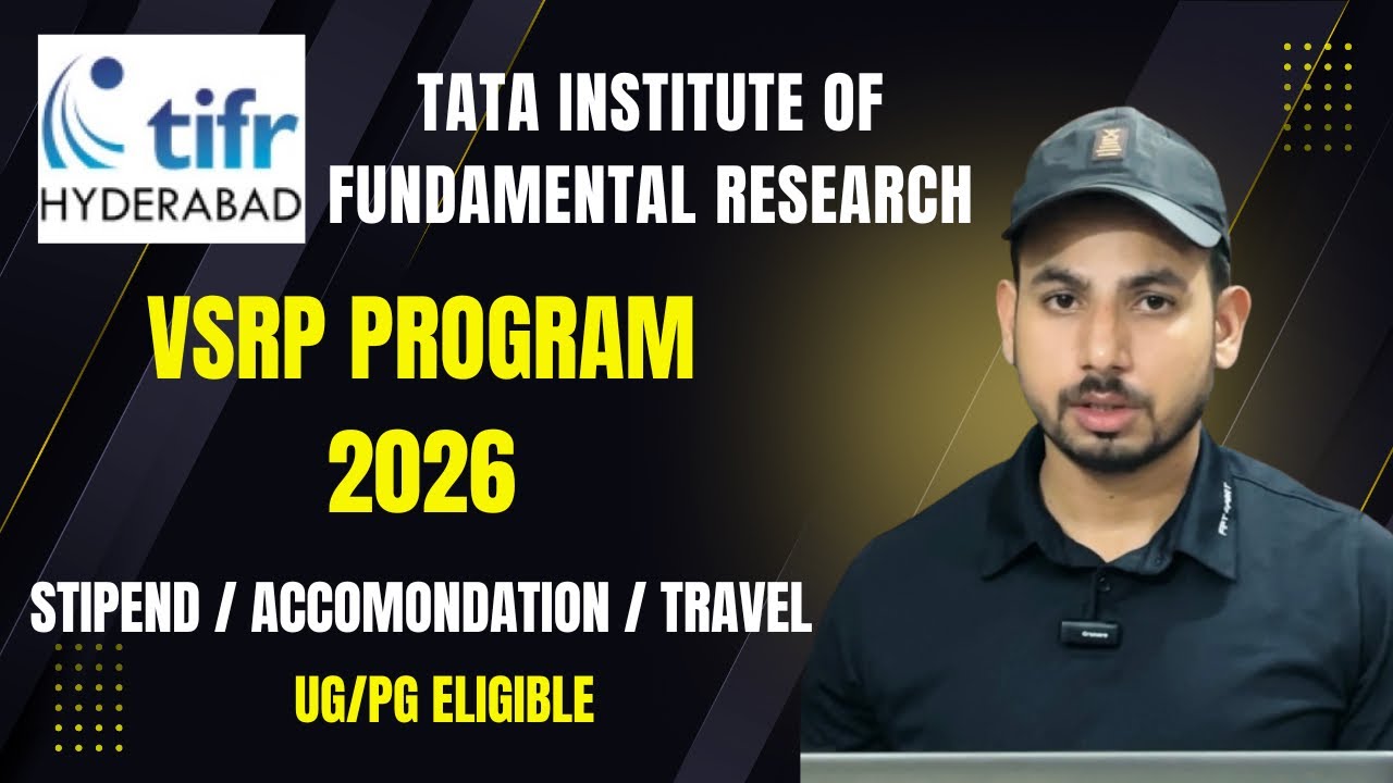 TIFR Hyderabad VSRP Program 2026 – Everything You Need to Know (Stipend ...