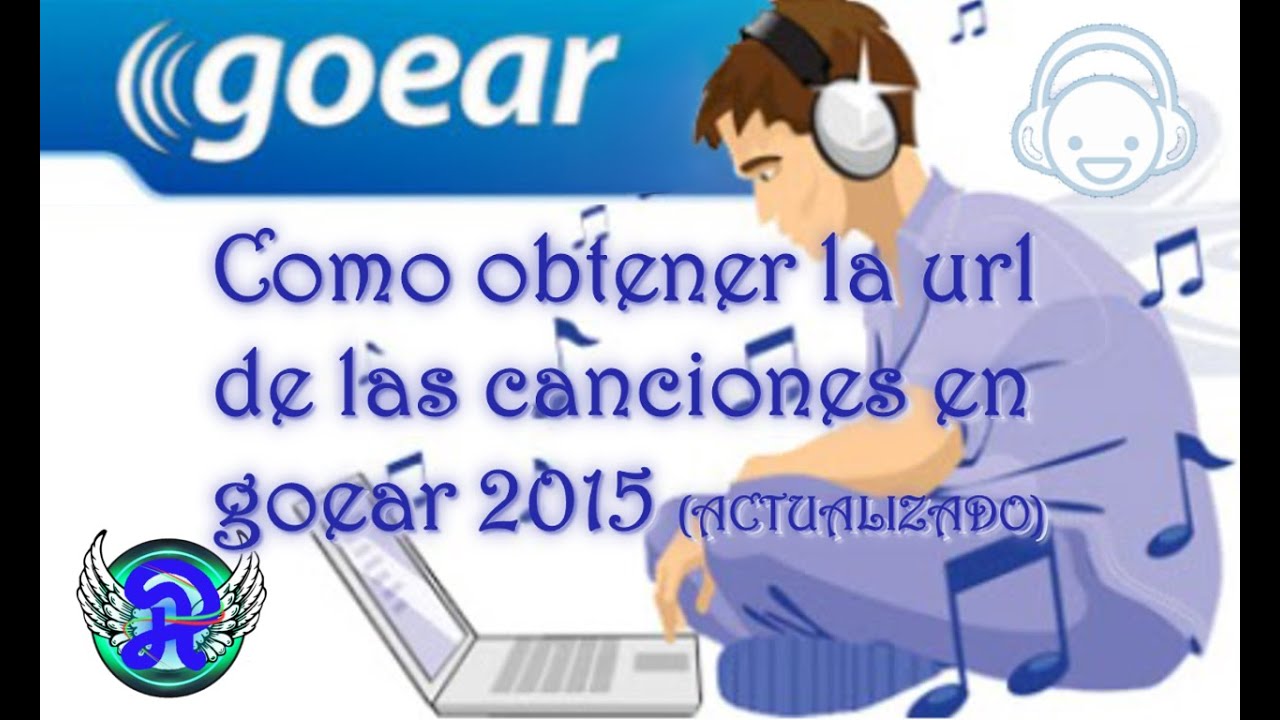Como obtener la url de las canciones en goear 2015 - YouTube