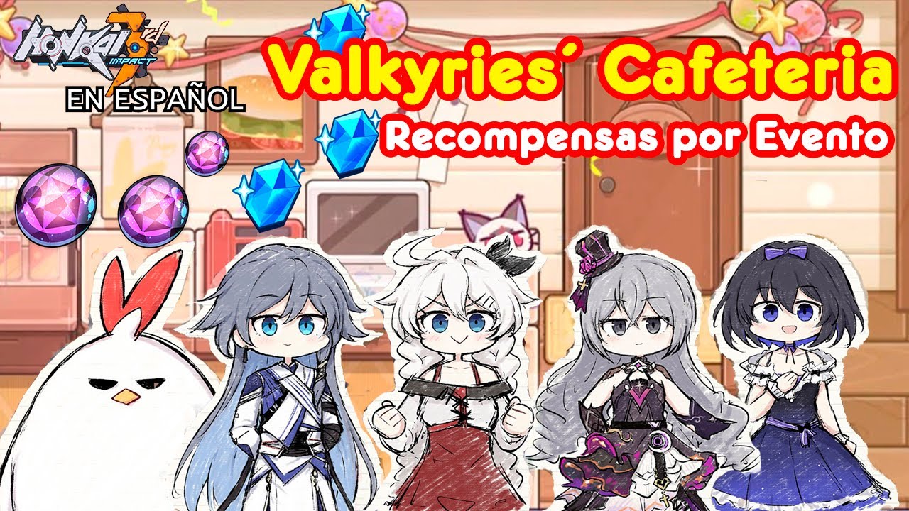 Valkyries Cafeteria Recompensas por Evento - Honkai Impact 3rd - YouTube