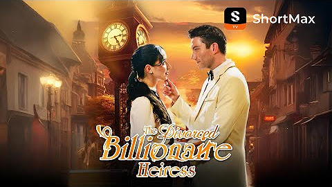 The Divorced Billionaire Heiress Full Movie - YouTube