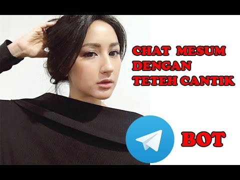 Chat Mesum dan Add Teteh Cantik Bot di Grub Telegram - YouTube
