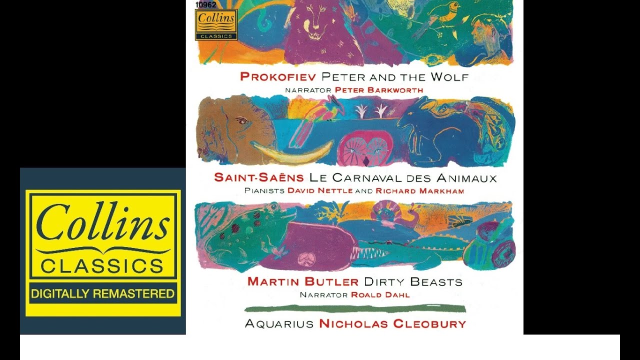 Prokofiev - Peter And The Wolf - Saint Saens - Carnival Of Animals ...