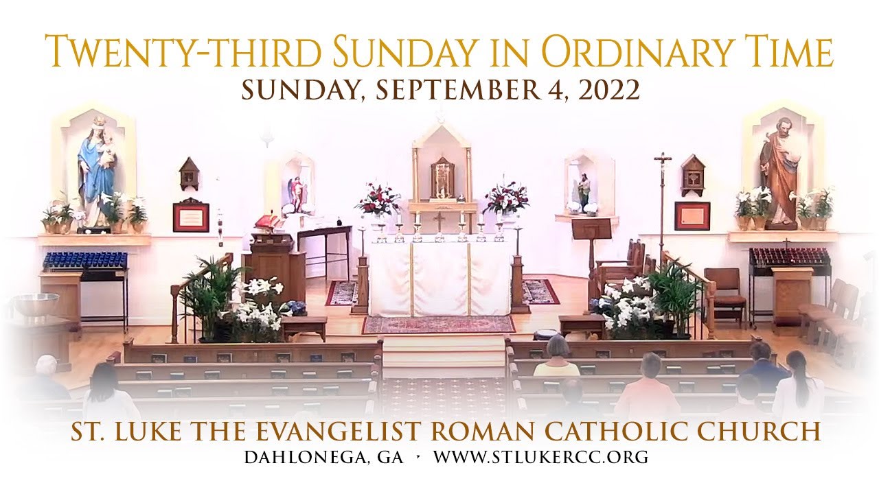 Twenty-third Sunday in Ordinary Time - YouTube