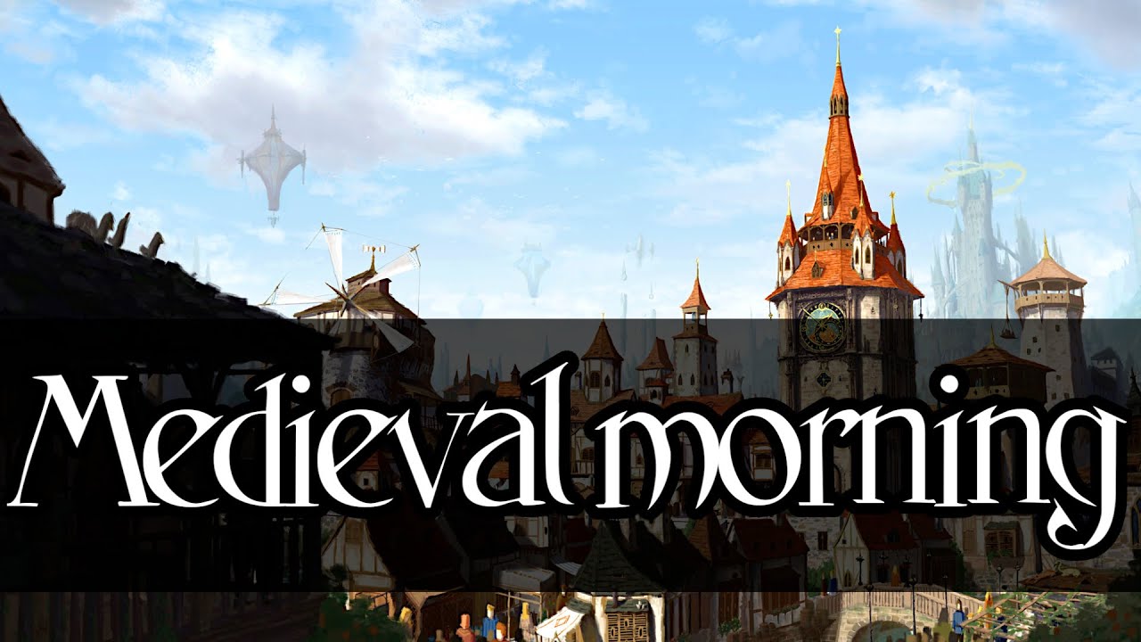 Medieval Morning | Calm Medieval Music - YouTube