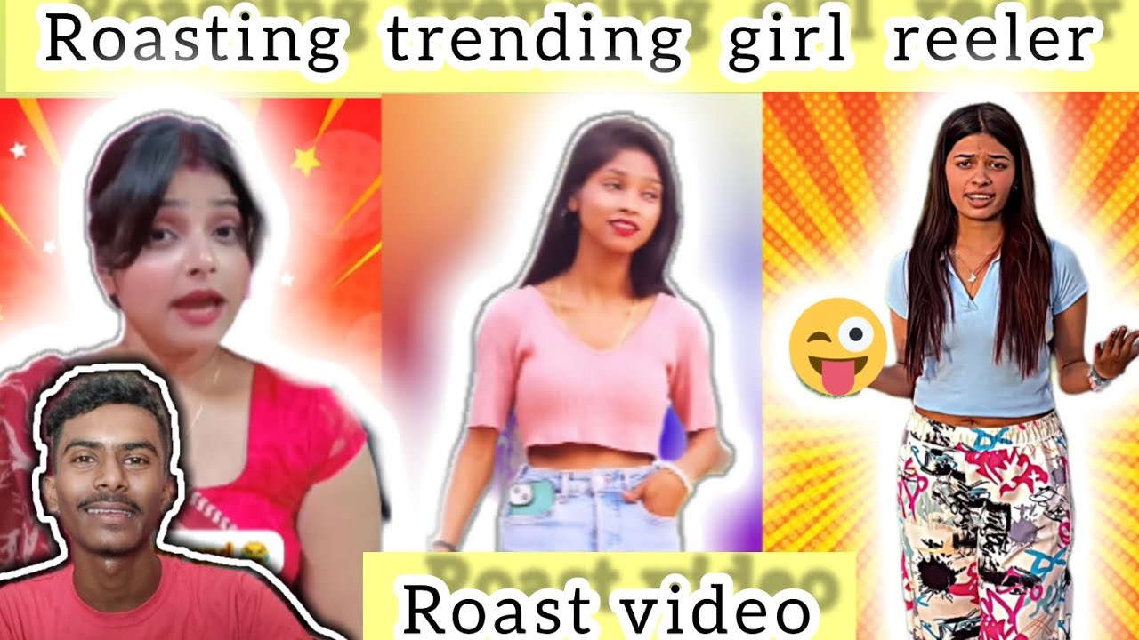 Roasting Trending Girl Reeler || Siliguri comedy boys - YouTube