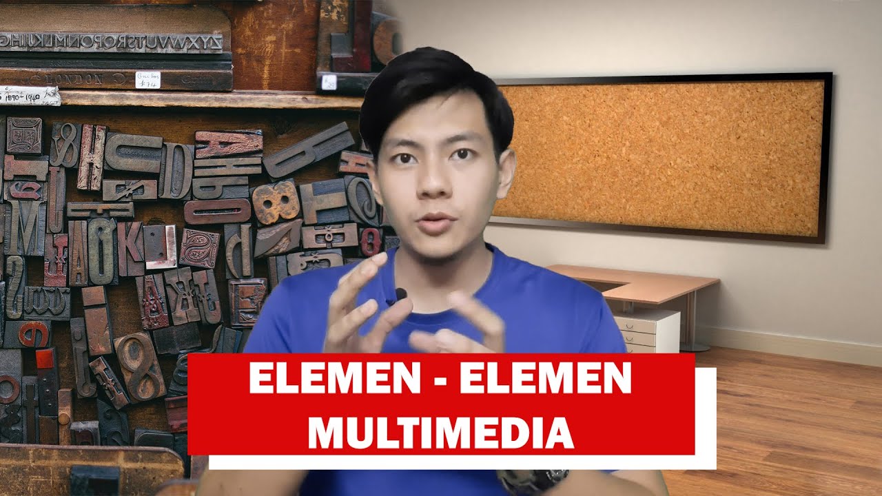 Elemen-Elemen Multimedia - YouTube