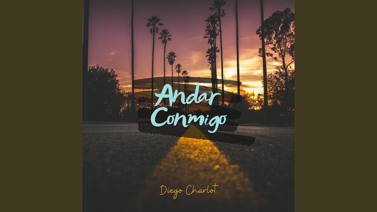 Andar Conmigo - YouTube