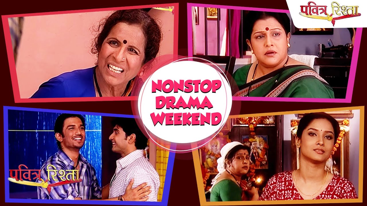Top 10 Moments Of Pavitra Rishta | Non-Stop Drama Weekend | Archana ...