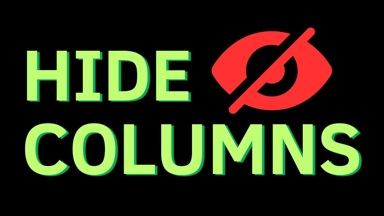 How to Hide Columns (Google Sheets) - YouTube