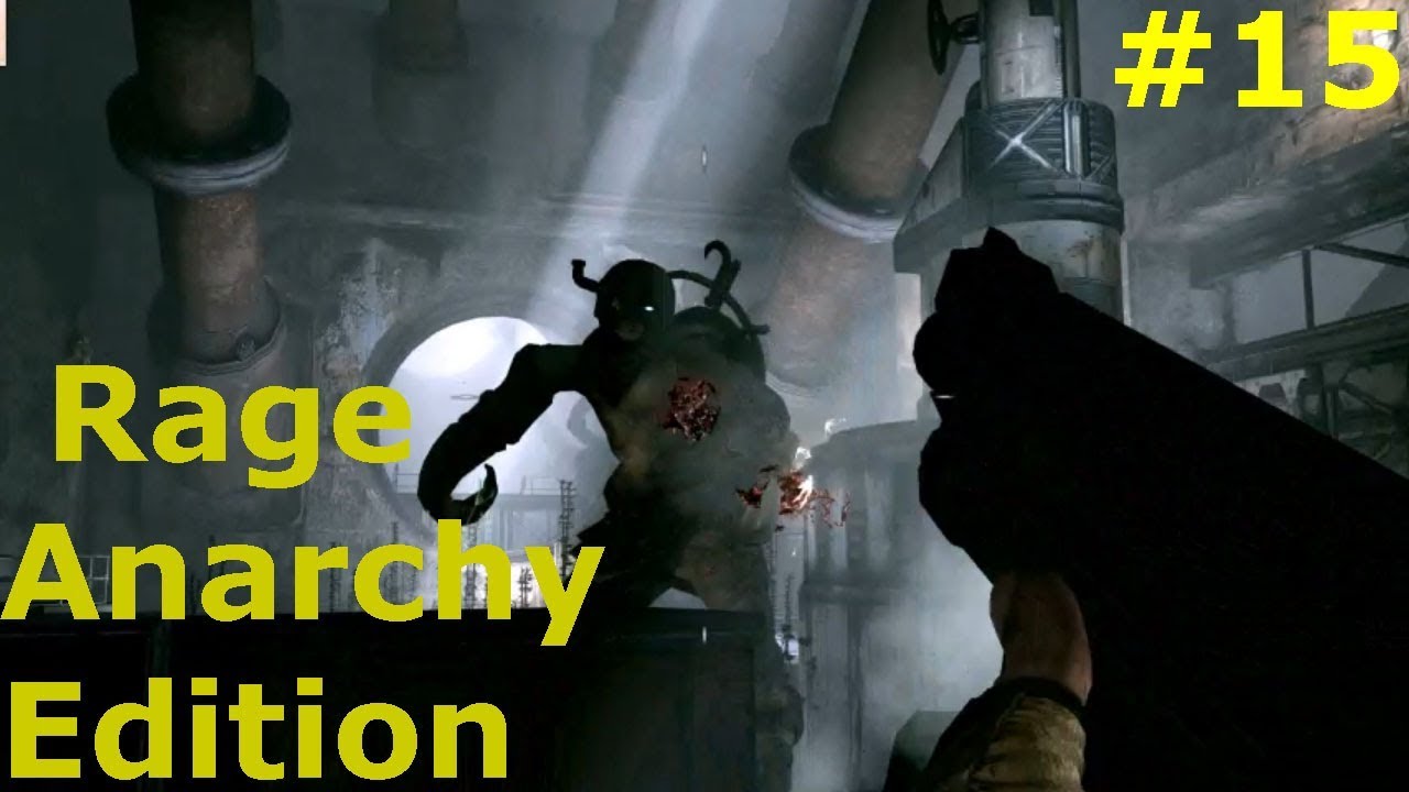 Прохождение Rage Anarchy Edition МУТАНТЫ АТАКУЮТ #15 - YouTube