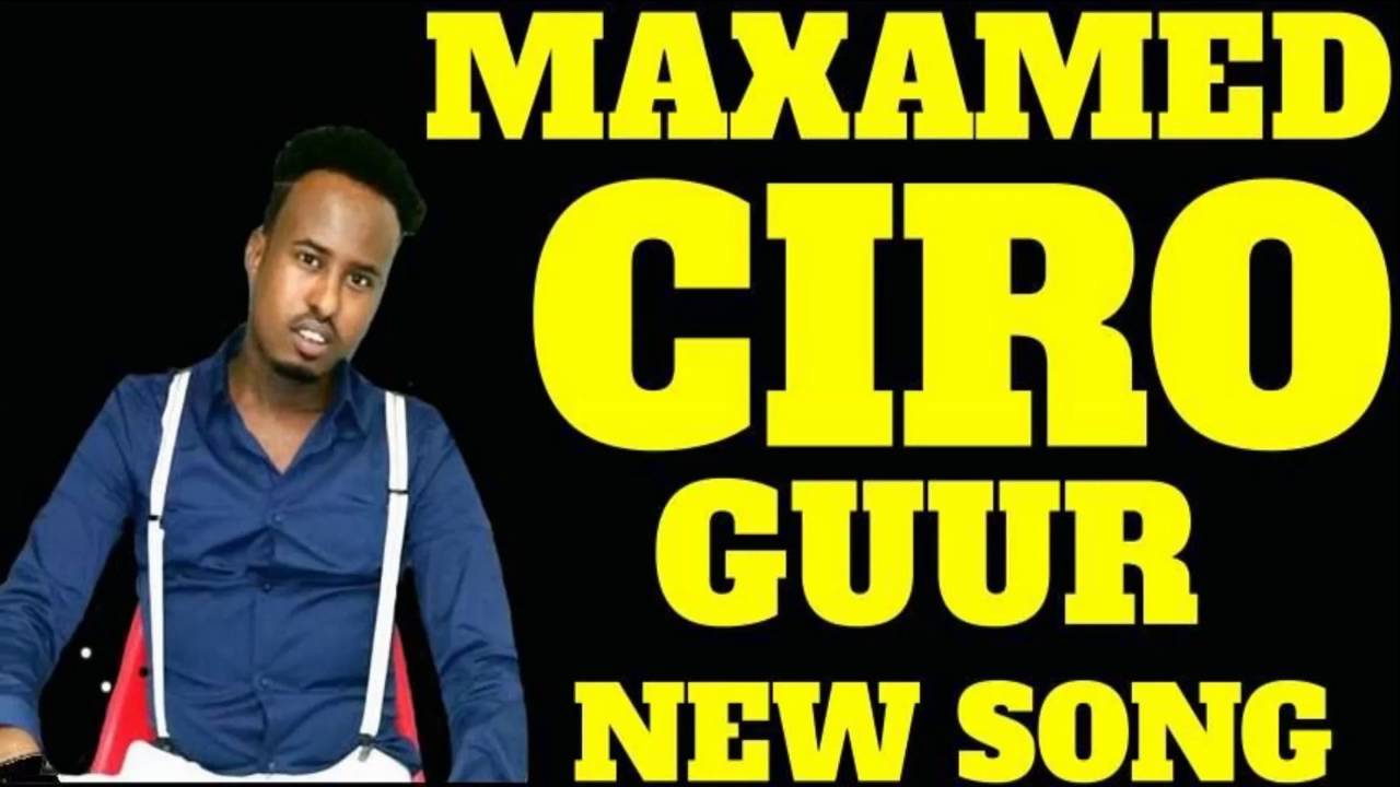 MAXAMED BAKAAL CIRO HEES CUSUB GUUR XIDIGAHA GEESKA 2016 - YouTube