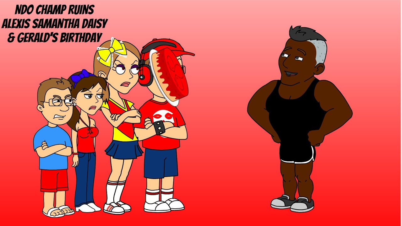 NDO Champ Ruins Alexis Samantha Daisy & Gerald's Birthday - YouTube
