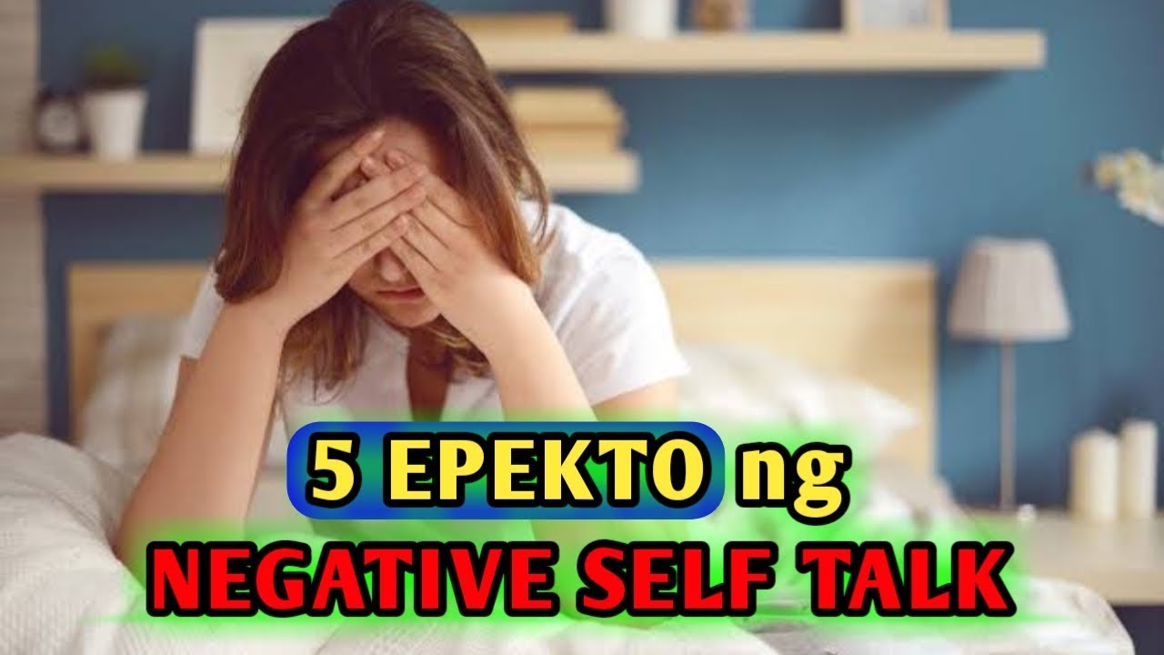 5 Damaging effects of negative self talk | Life changing video | Brain ...