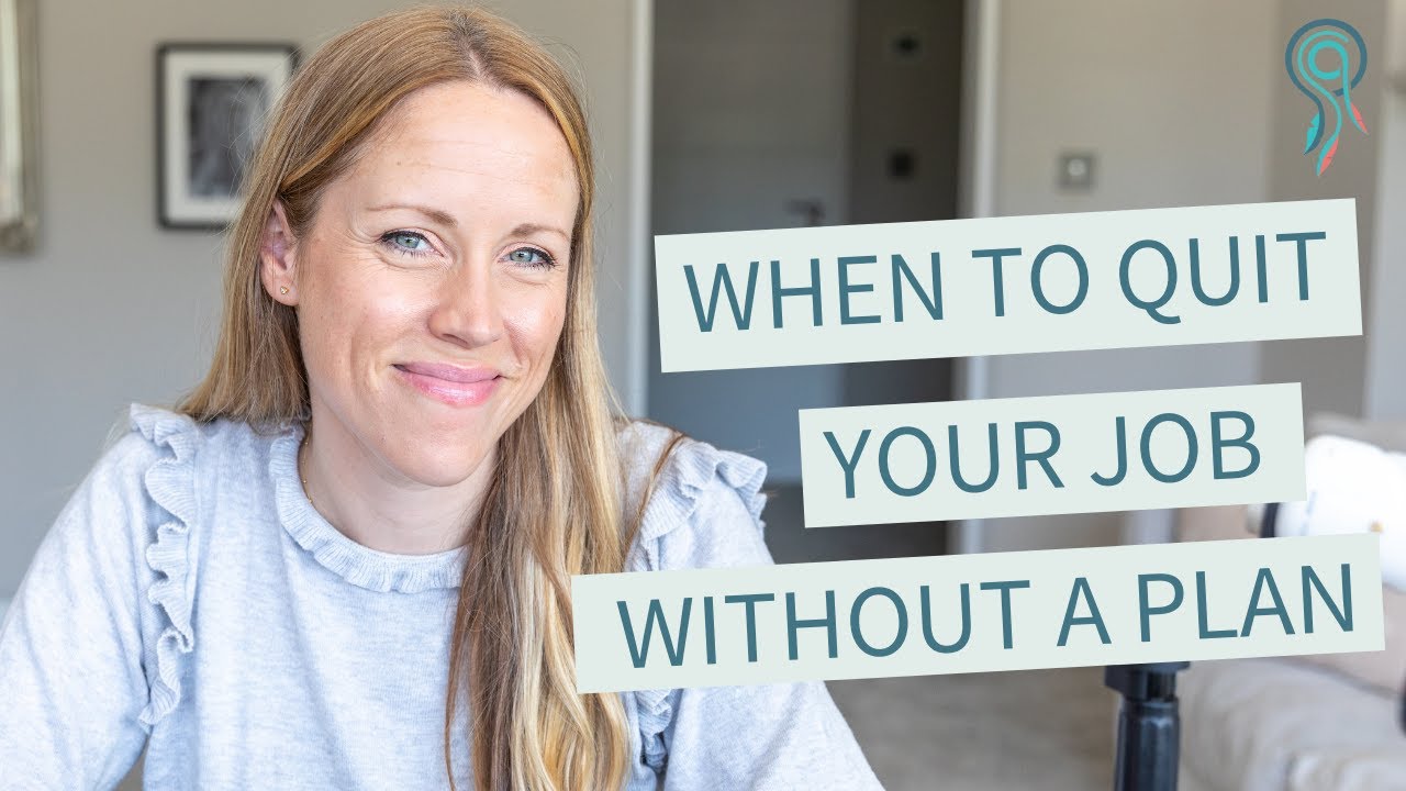 When To Quit Your Job Without A Plan YouTube when-to-quit-your-job-without-a-plan-youtube
