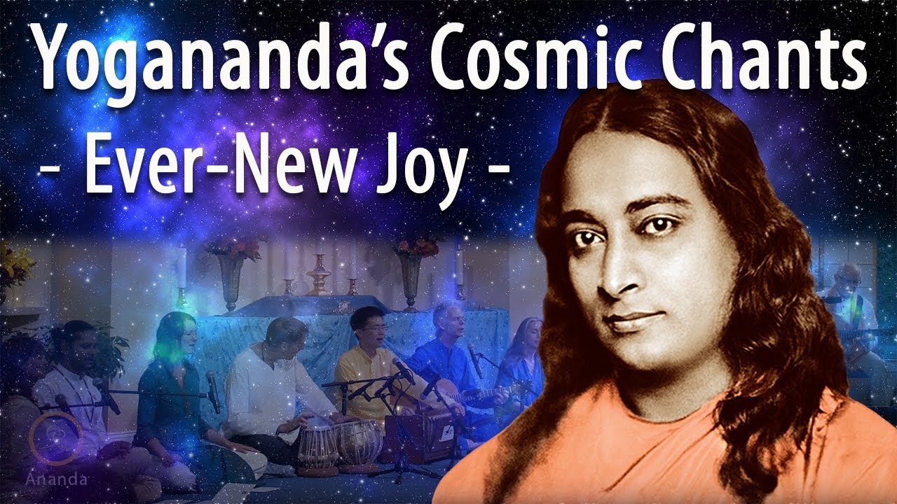 Ever-New Joy (Chant by Paramhansa Yogananda) - YouTube
