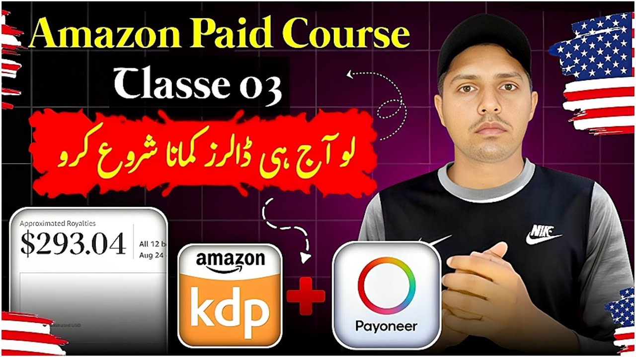 How to Earn Money Online from Amazon in Pakistan(Classe 03)Amazon Kdp ...