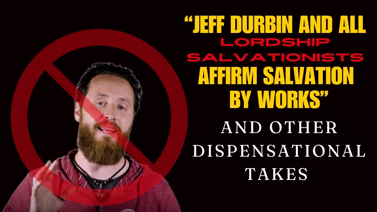 Dispensationalist calls Jeff Durbin a heretic — Defending Christian ...