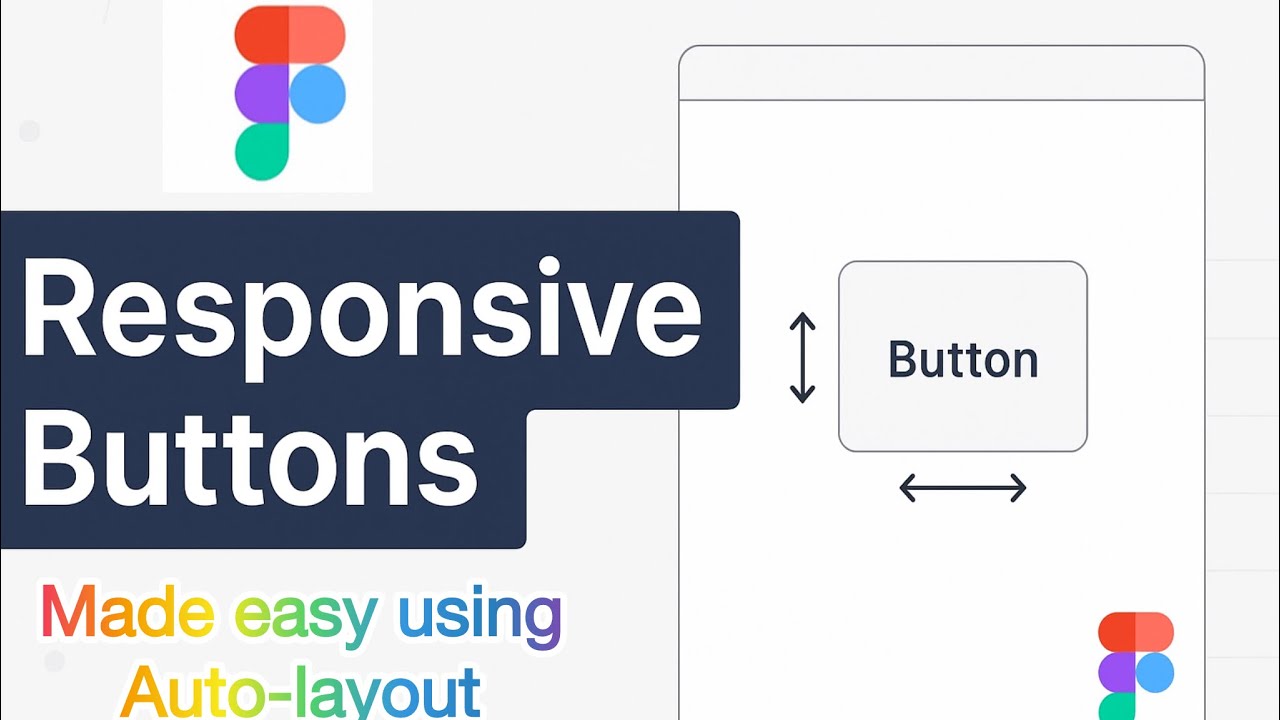 Figma Auto Layout: Responsive Buttons Made Easy - YouTube