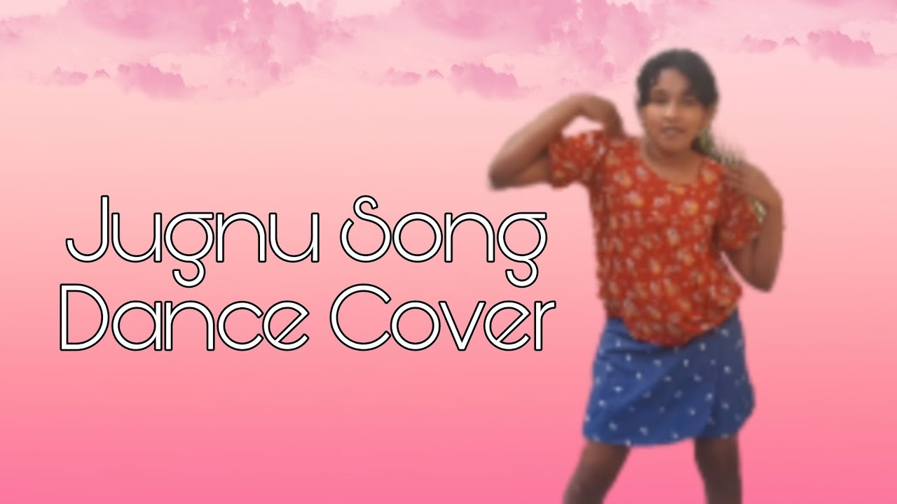 Jugnu || Badshah || Dance Cover || Dream to dance - YouTube