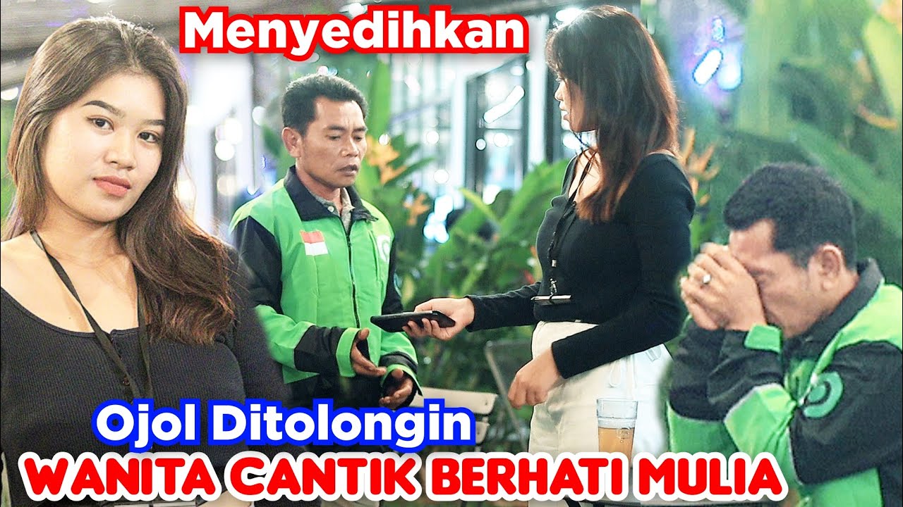 PRANK OJOL ‼️ WANITA CANTIK BERHATI MALAIKAT MENOLONG SI OJOL ‼️ BIKIN NANGIS 😭 - YouTube