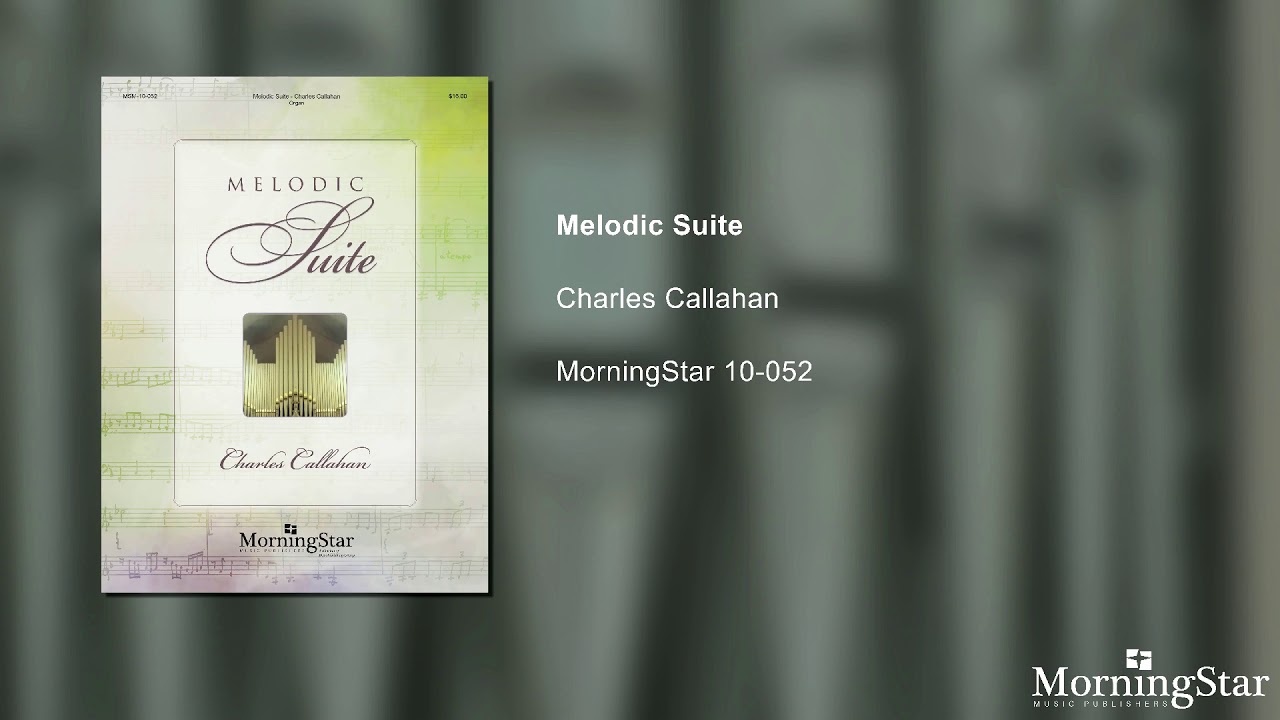 Invocation - Charles Callahan - Melodic Suite - YouTube