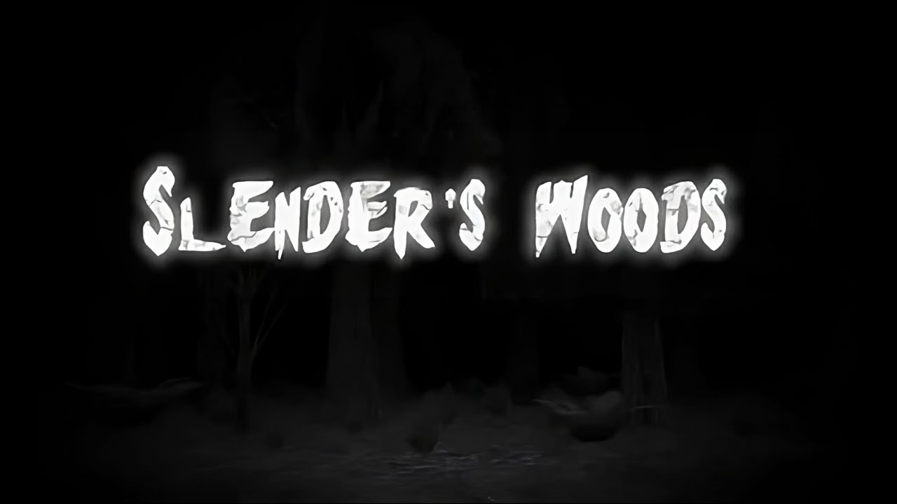 Slender's Woods - YouTube